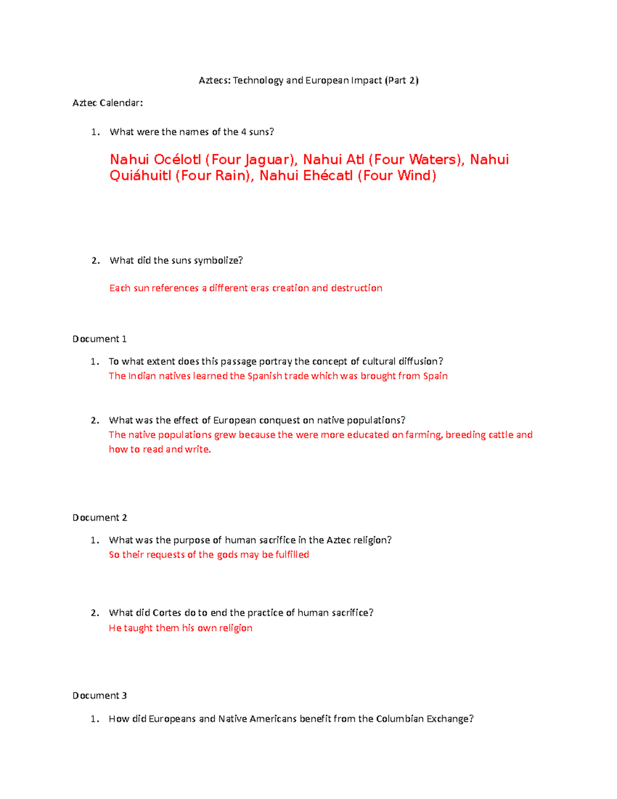 Aztecs Empire Part 2 questions - Aztecs: Technology and European Impact ...