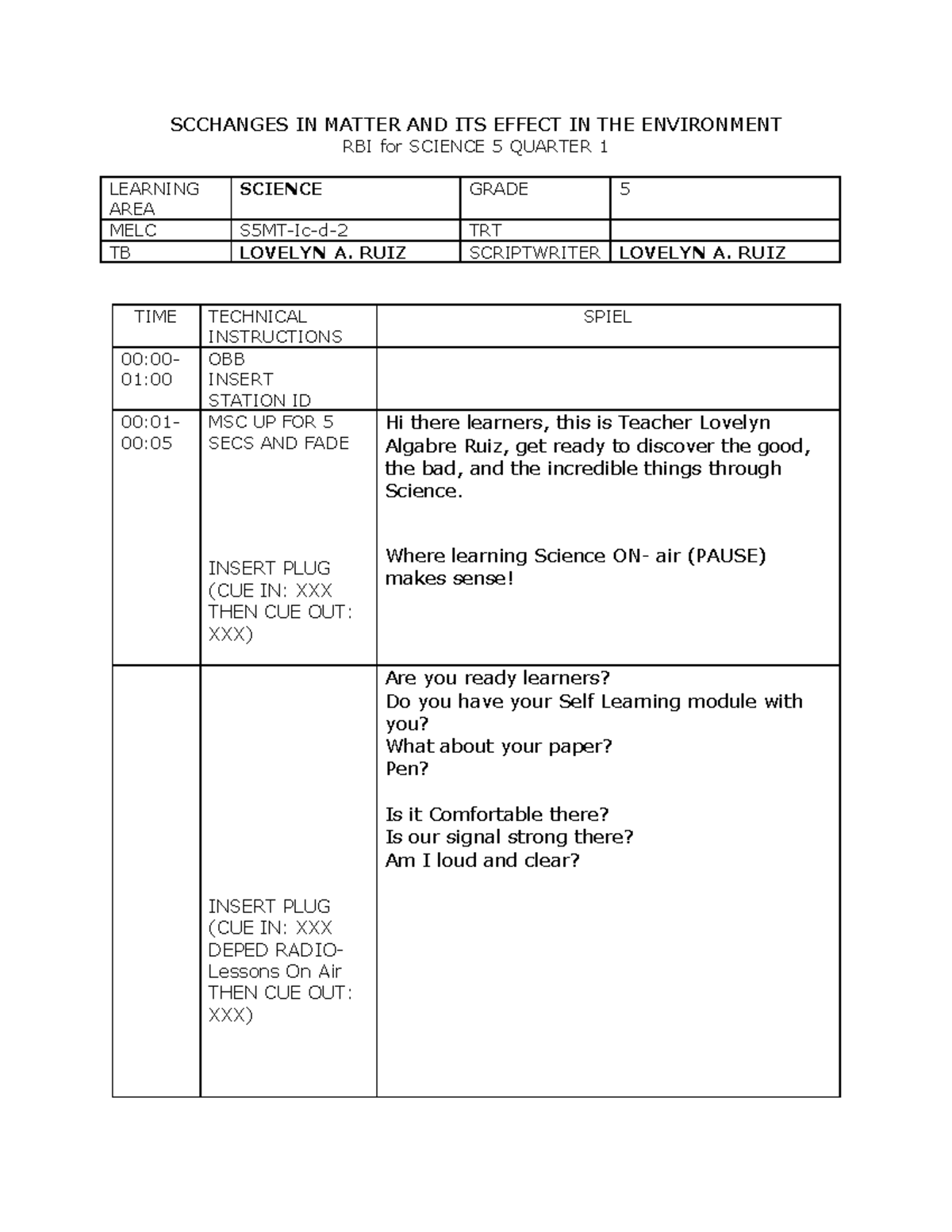 Script FOR RBI Science 5 - SCCHANGES IN MATTER AND ITS EFFECT IN THE ...