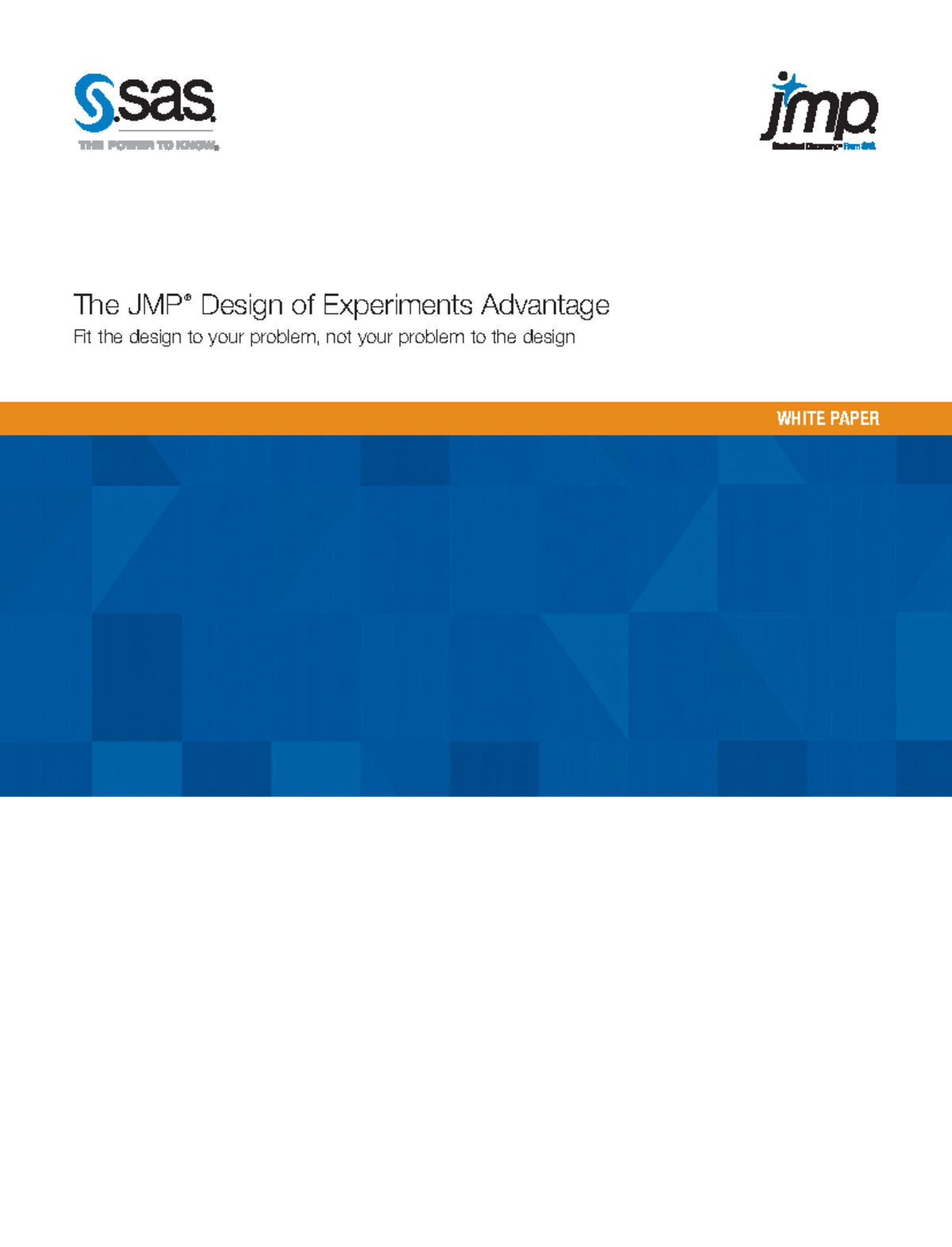 JMP Design of Experiments Advantage in pharmaveutical comoamy - WHITE ...