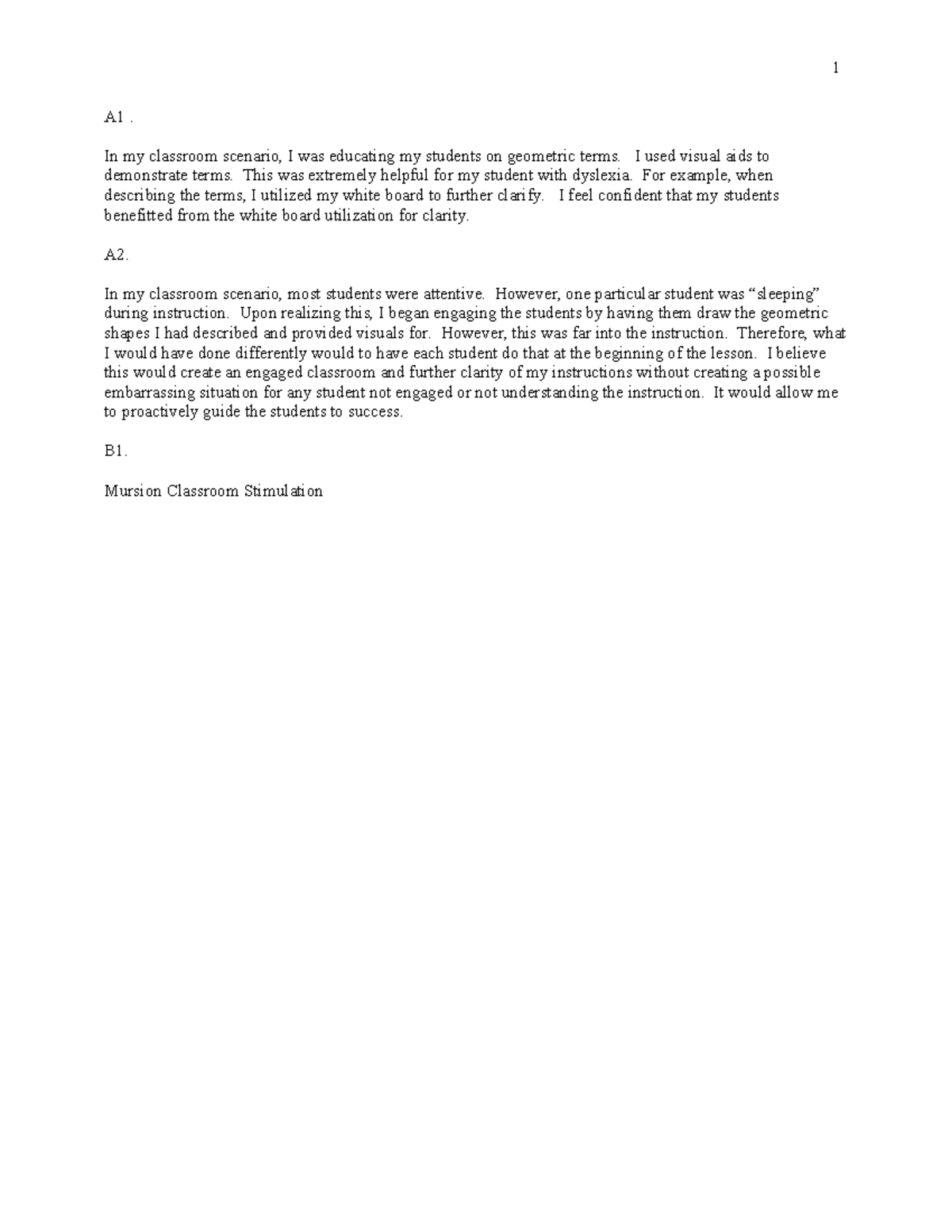 Mursion Classroom Stimulation Task Review - 1 A. In my classroom ...