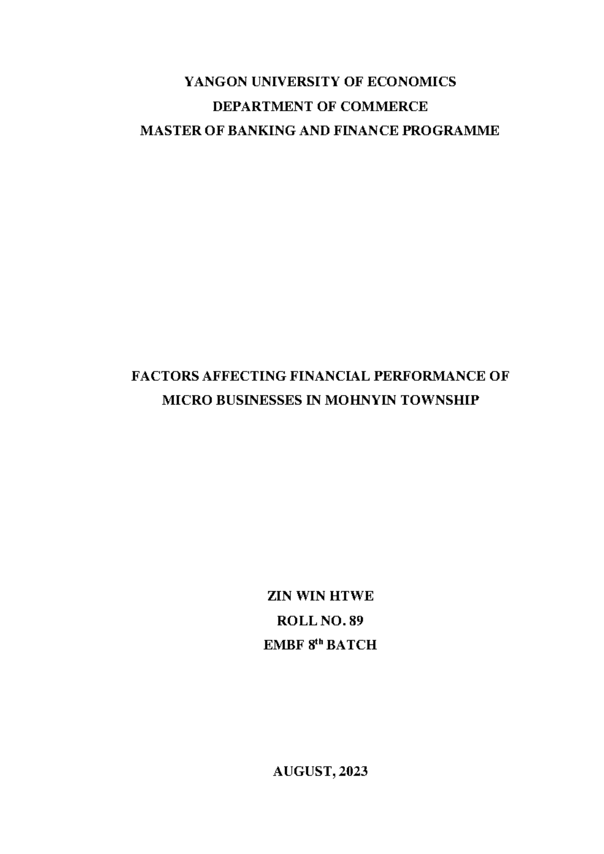 Zin Win Htwe, EMBF-89, 8th Batch - YANGON UNIVERSITY OF ECONOMICS ...