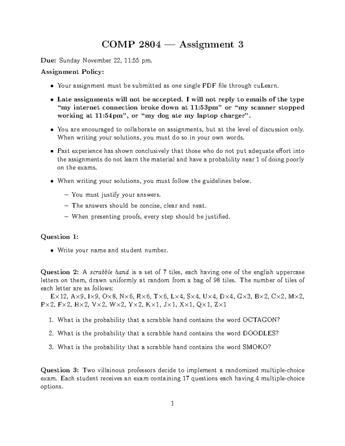 Assignment 3-comp - Past experience has shown conclusively that those who do not put adequate ...