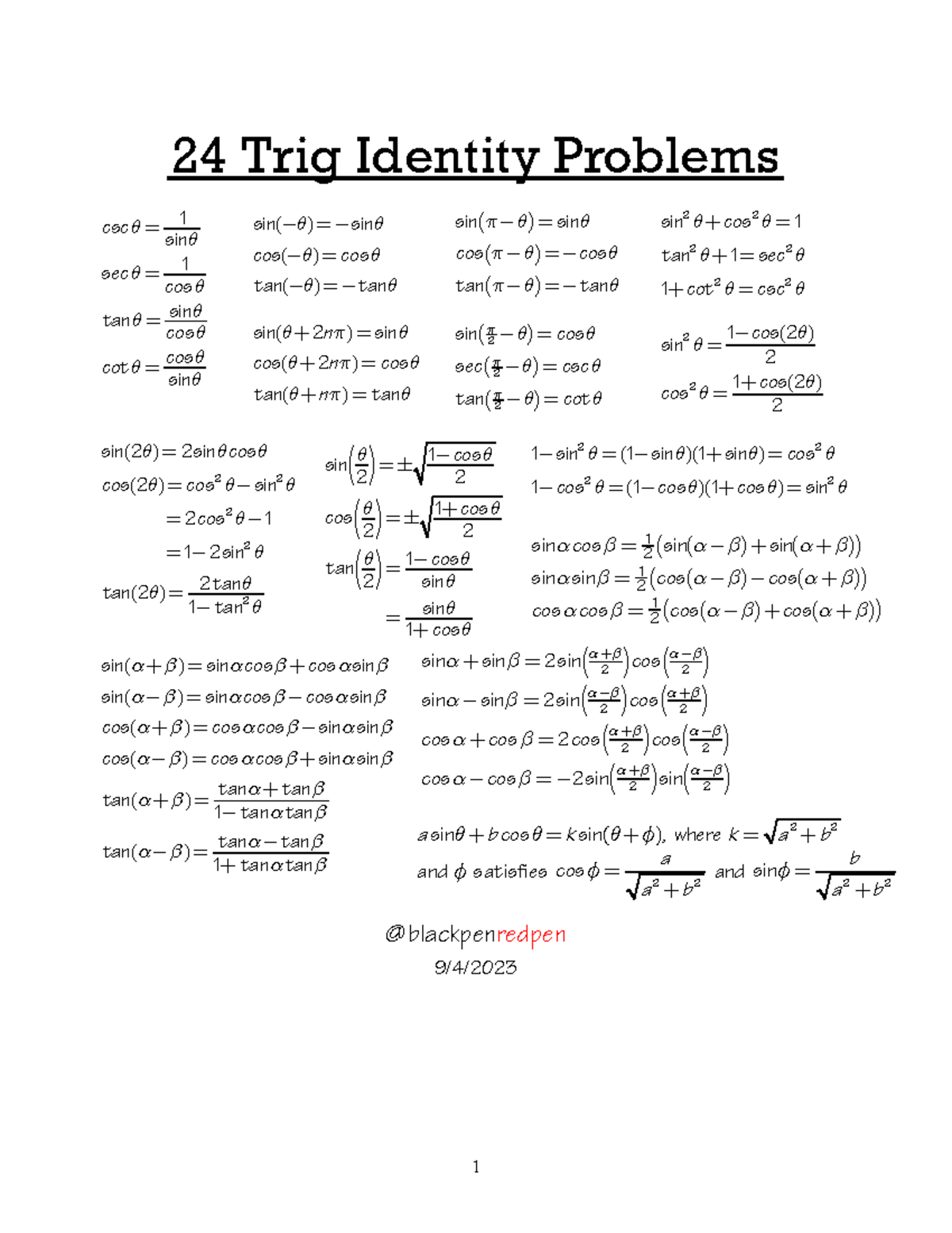 24 Trig Identity Problems - 24 Trig Identity Problems 9/4/ cscθ = sin 1 ...