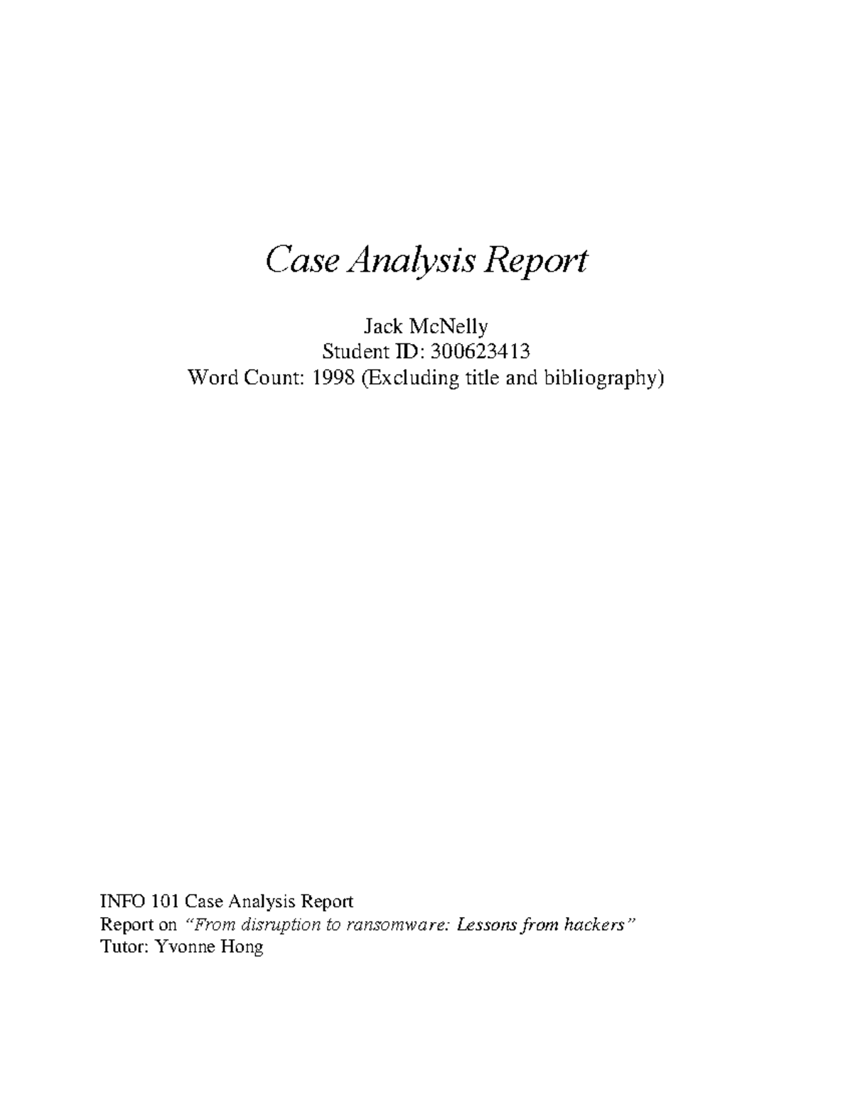 Case Analysis Report - assignement - Case Analysis Report Jack McNelly ...