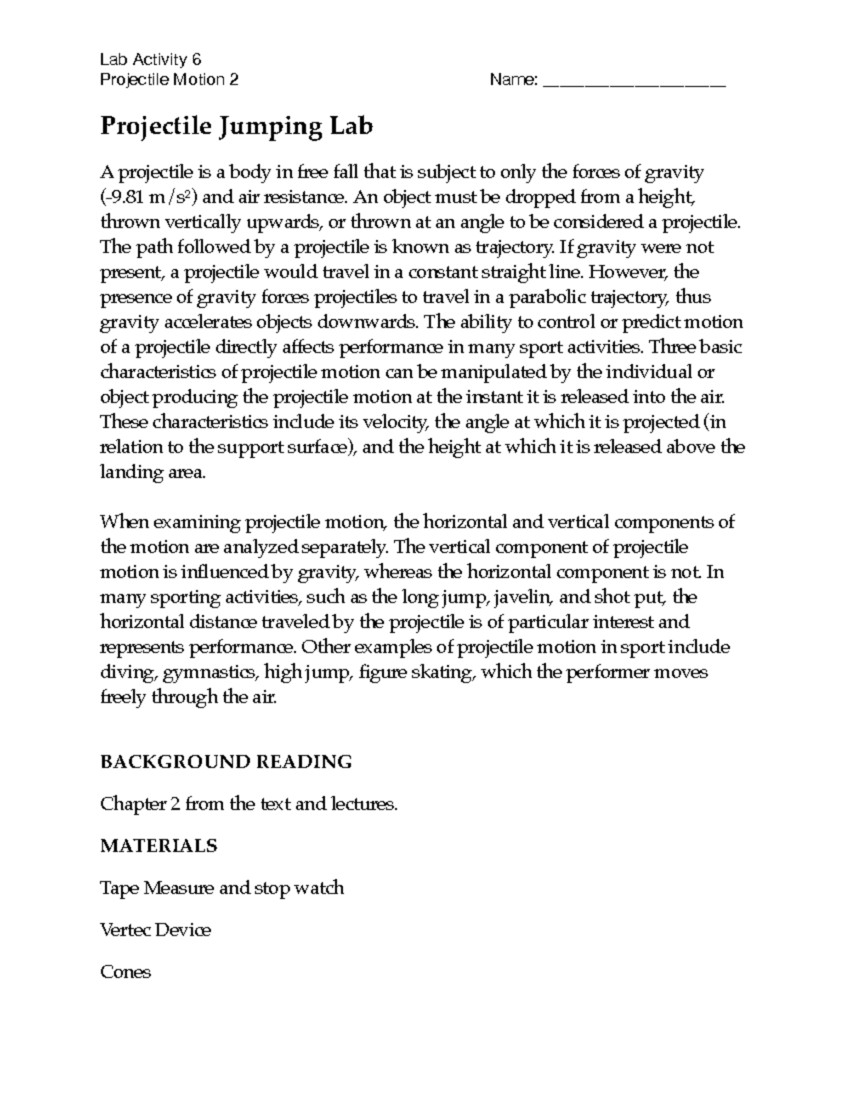 Lab 6 (Biomechanics) - Projectile Motion 2 Name ...