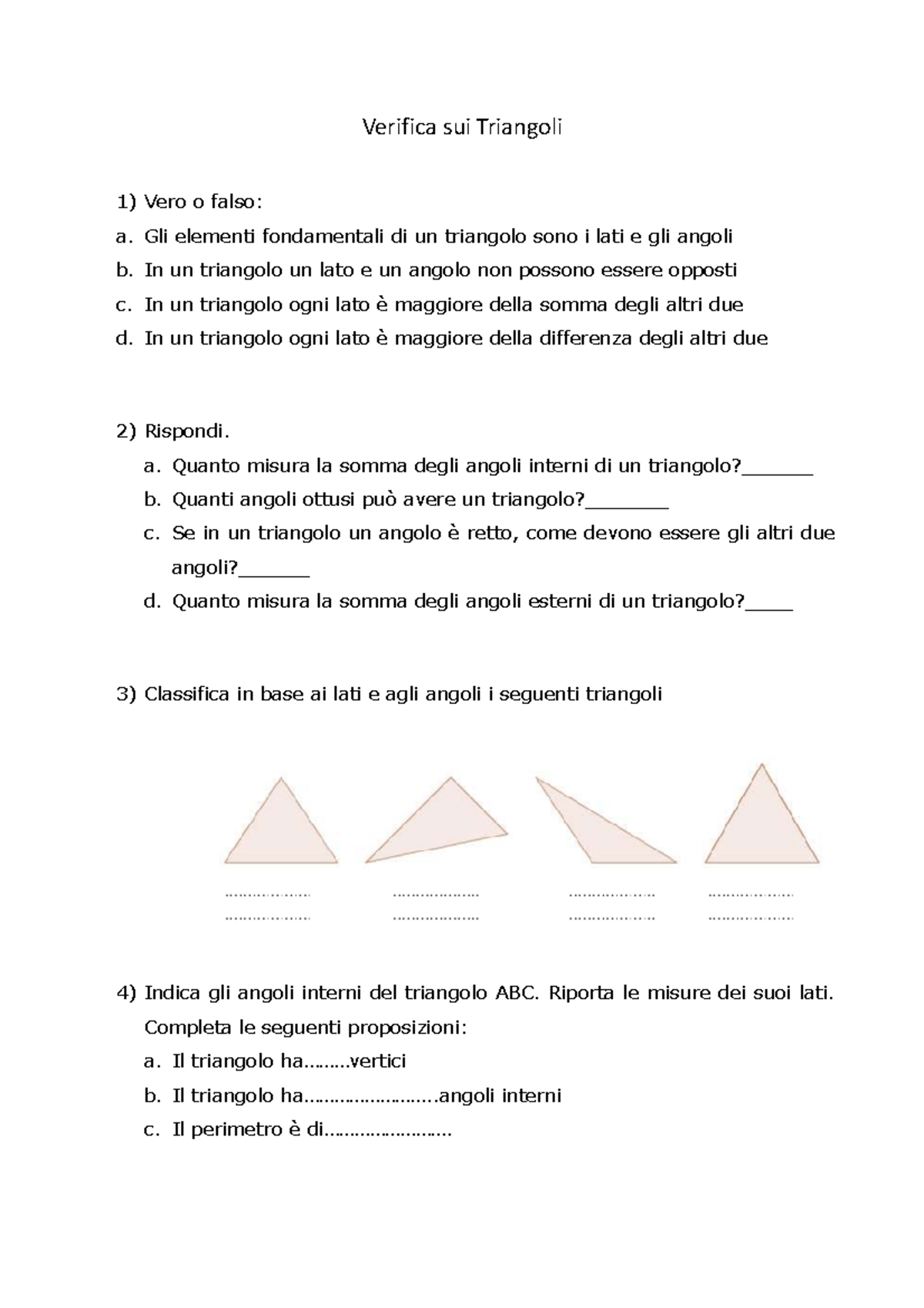 Verifica sui Triangoli - Verifica sui Triangoli Vero o falso: a. Gli ...