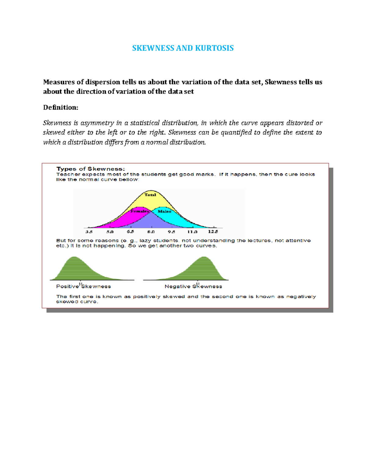 Lecture Notes 3 - study material - SKEWNESS AND KURTOSIS Measures of ...