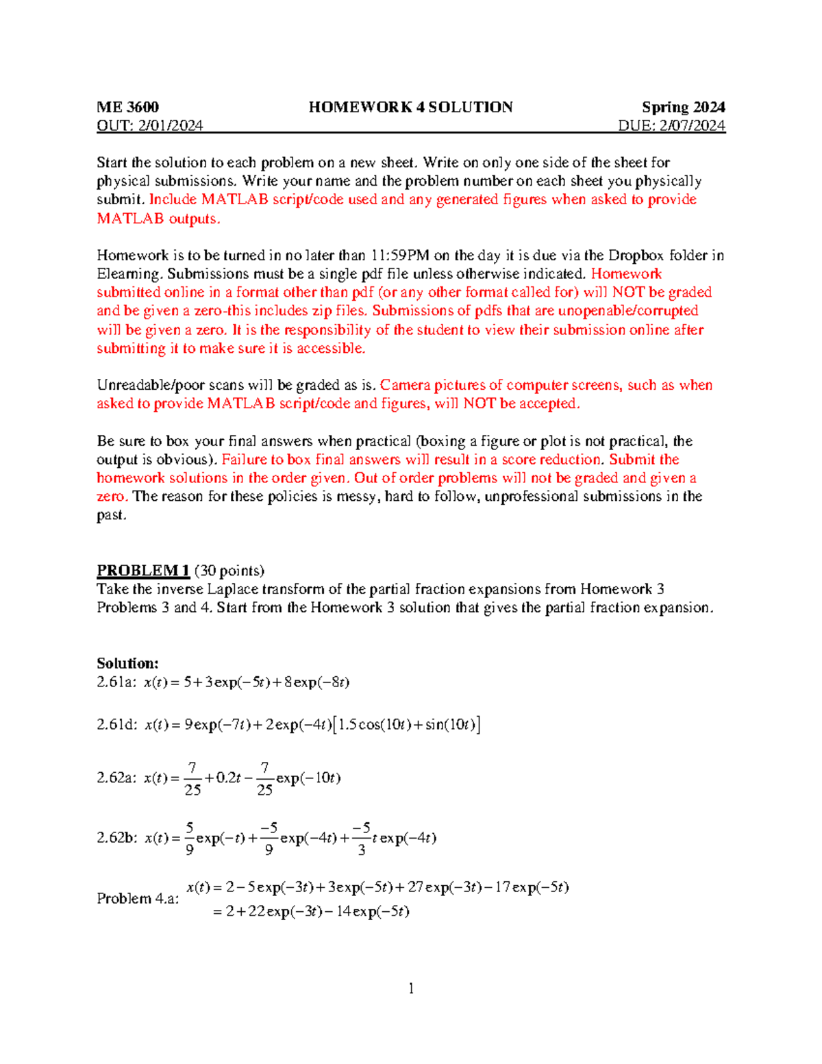 ME3600 Homework 04 Solution - ME 3600 HOMEWORK 4 SOLUTION Spring 2024 OUT: 2 / 01 /202 4 DUE: 2 ...