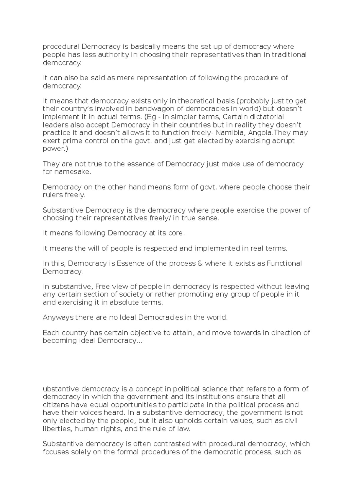 Types of democracy - procedural Democracy is basically means the set up ...