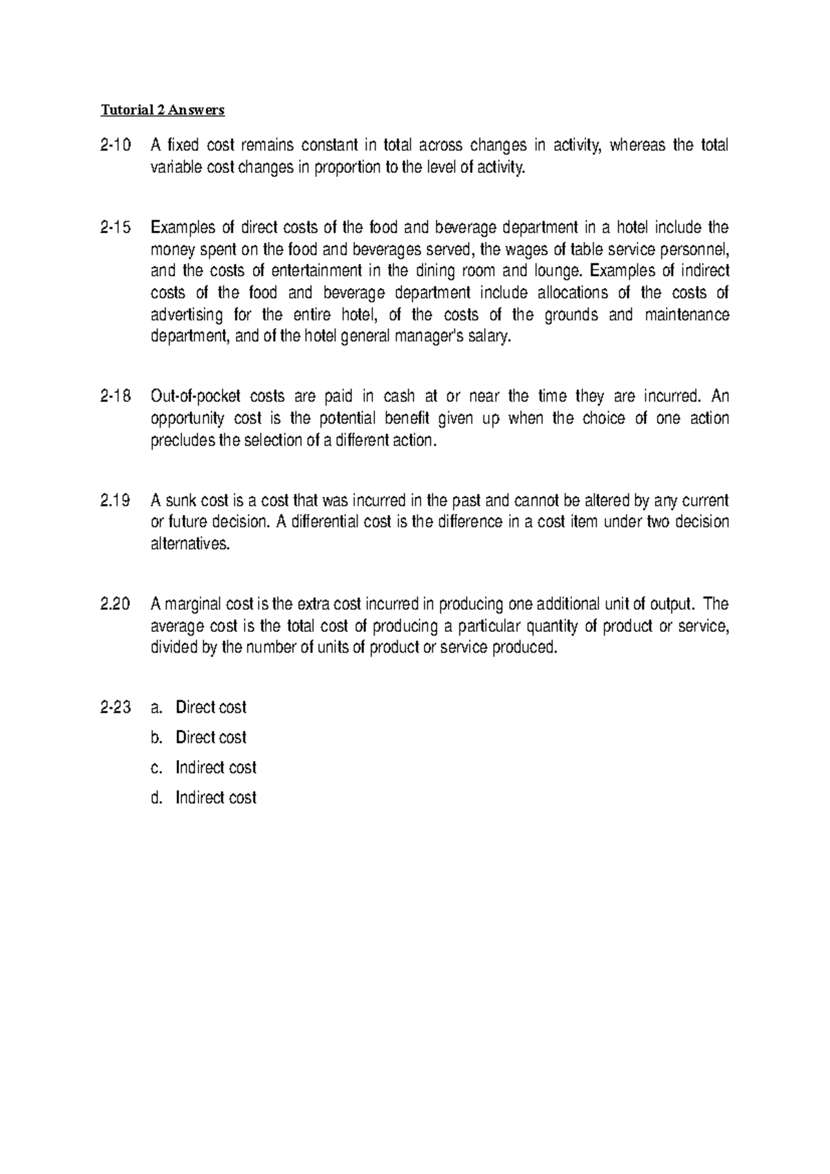 Tutorial 2 Answers - Tutorial 2 Answers 2-10 A fixed cost remains ...