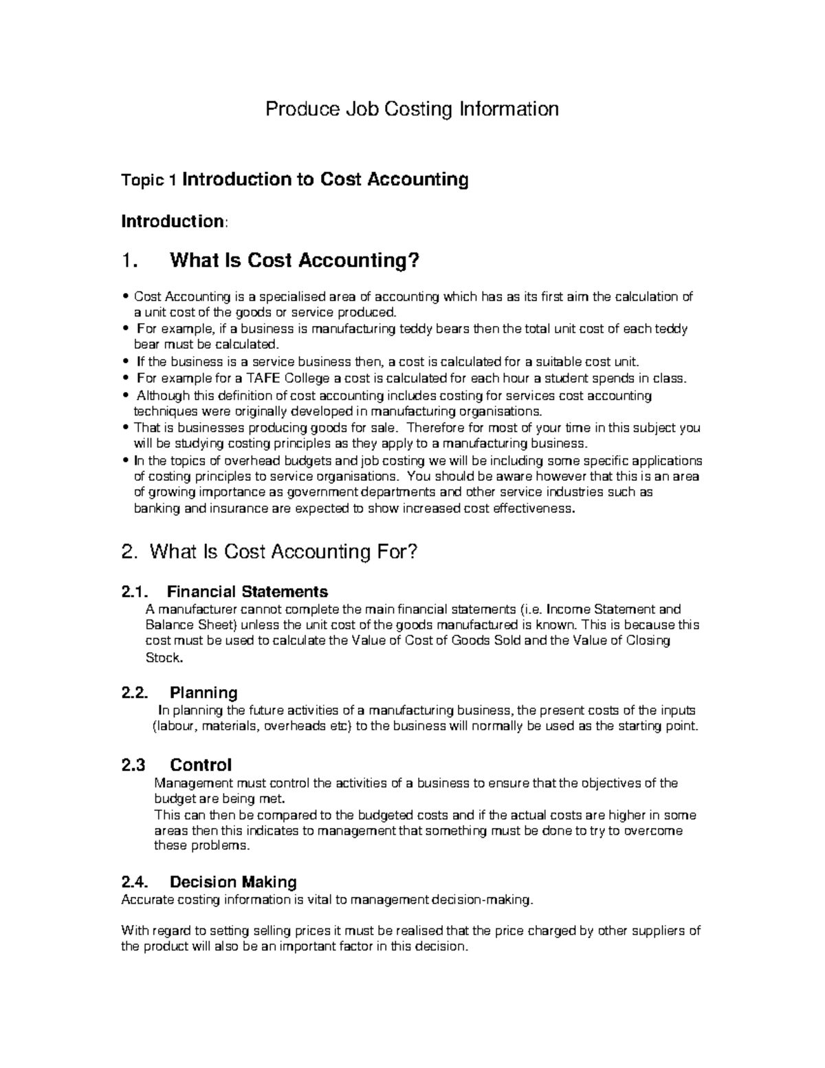 Topic 1 Intro To Costing - Produce Job Costing Information Topic 1 ...