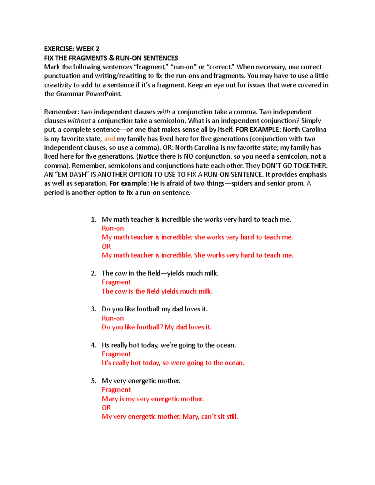 1 Fragment and Run-on Exercises ENG 214 - EXERCISE: WEEK 2 FIX THE ...