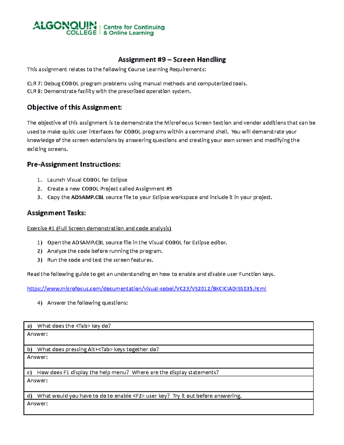 CST8283 Assignment#9 - AS9 - Assignment #9 – Screen Handling This ...
