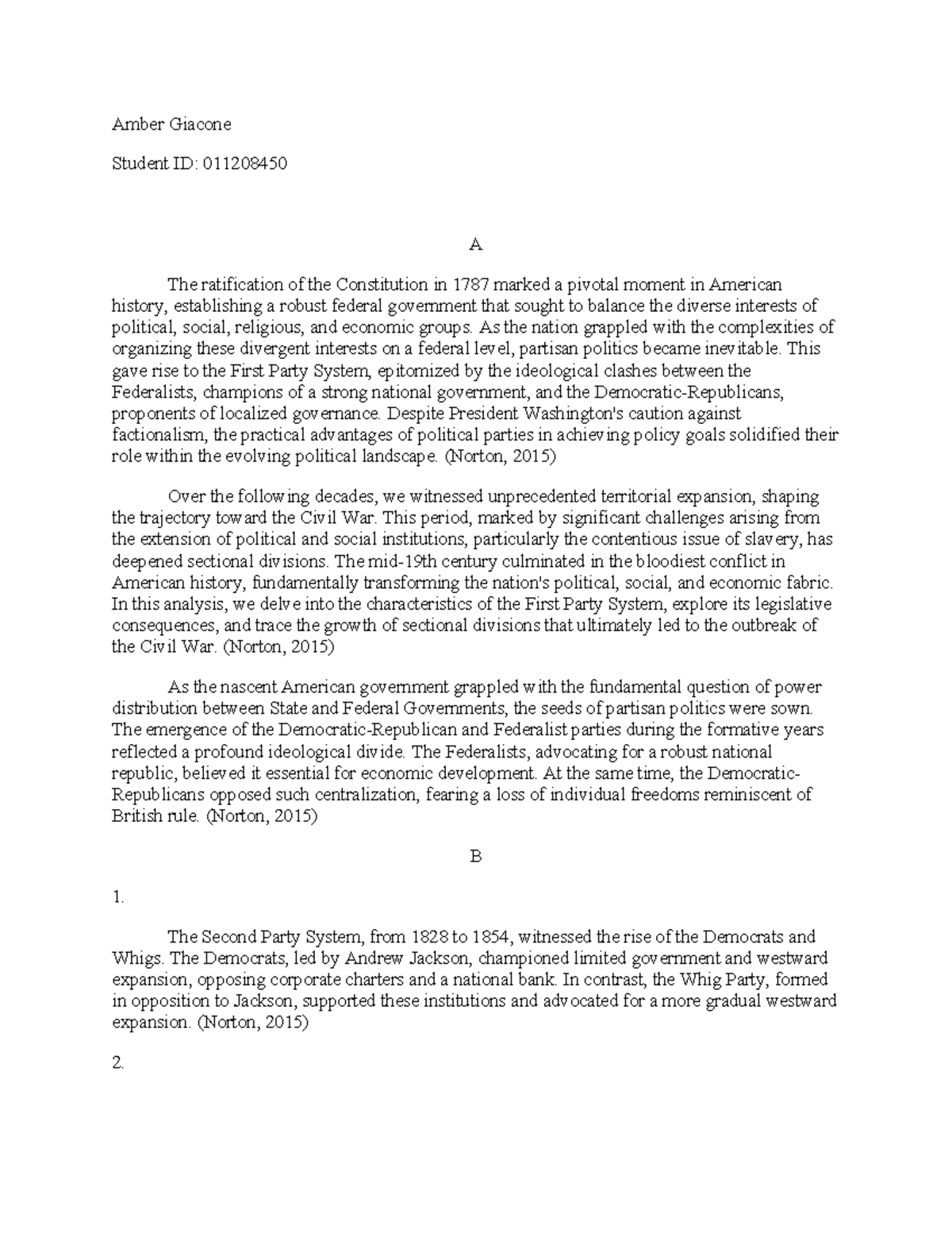 Task 2 edited - Task 2 - Amber Giacone Student ID: 011208450 A The ...