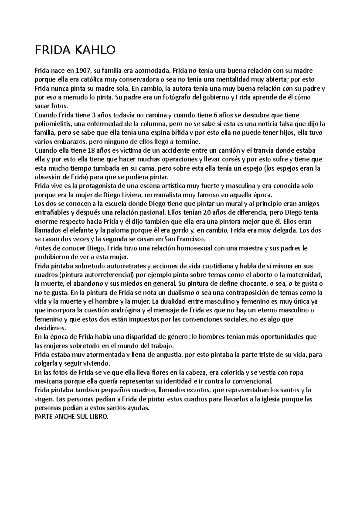 Frida Kahlo Appunti IN SPAGNOLO - FRIDA KAHLO Frida nace en 1907, su ...