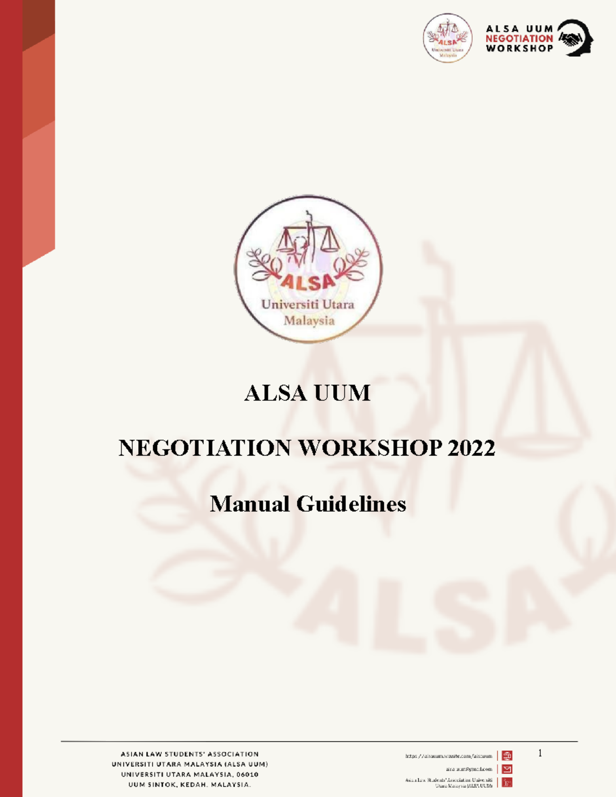 Manual Guidelines ALSA UUM Negotiation Workshop 2022 - ALSA UUM NEGOTIATION WORKSHOP 2022 Manual ...