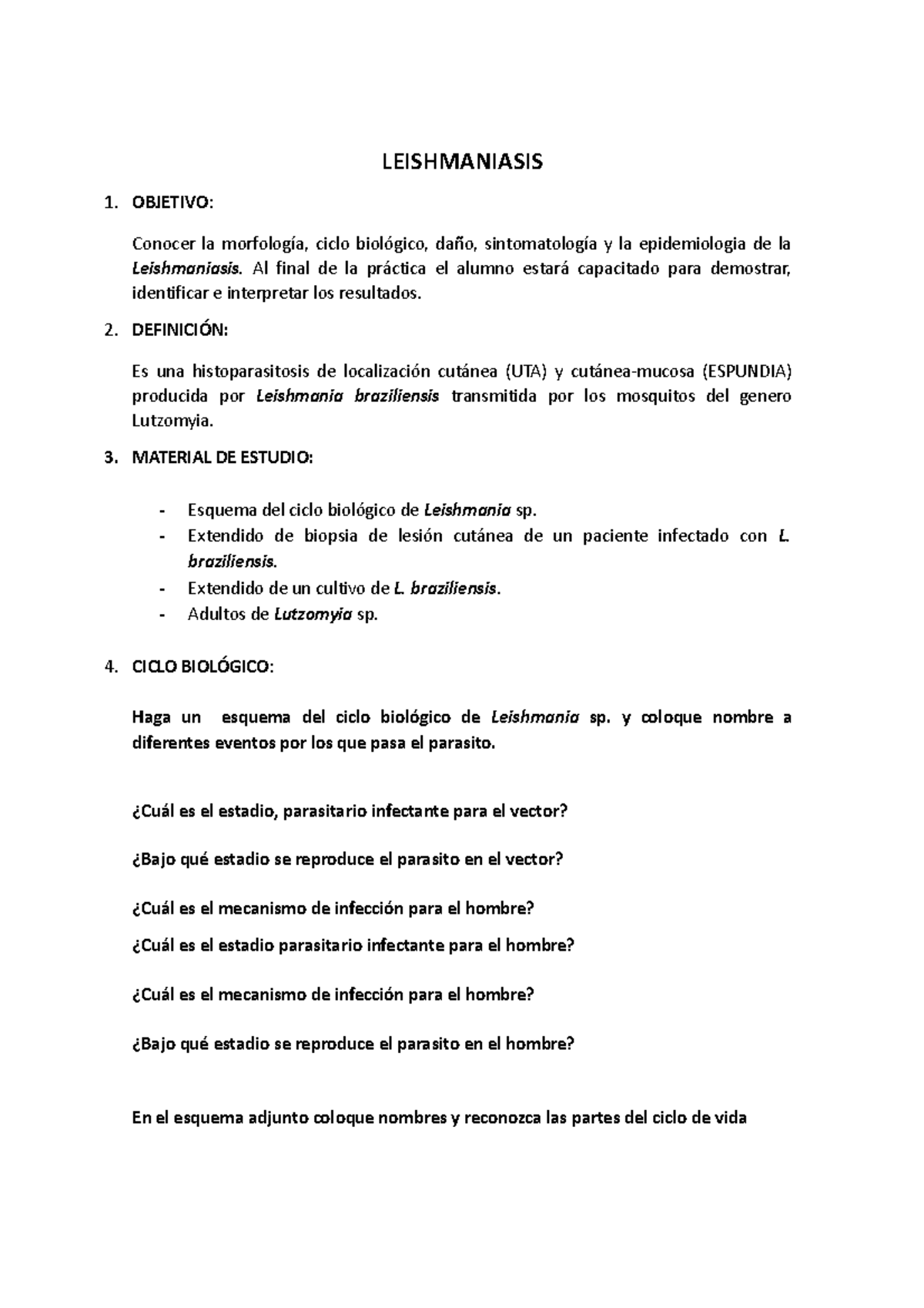 Leishmaniasis - dcc - LEISHMANIASIS 1. OBJETIVO: Conocer la morfología ...