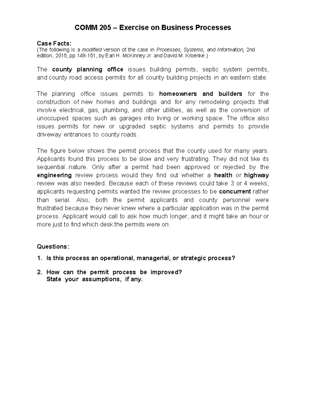 C205-Business-Process-Exercise - COMM 205 – Exercise on Business Processes Case Facts: (The ...