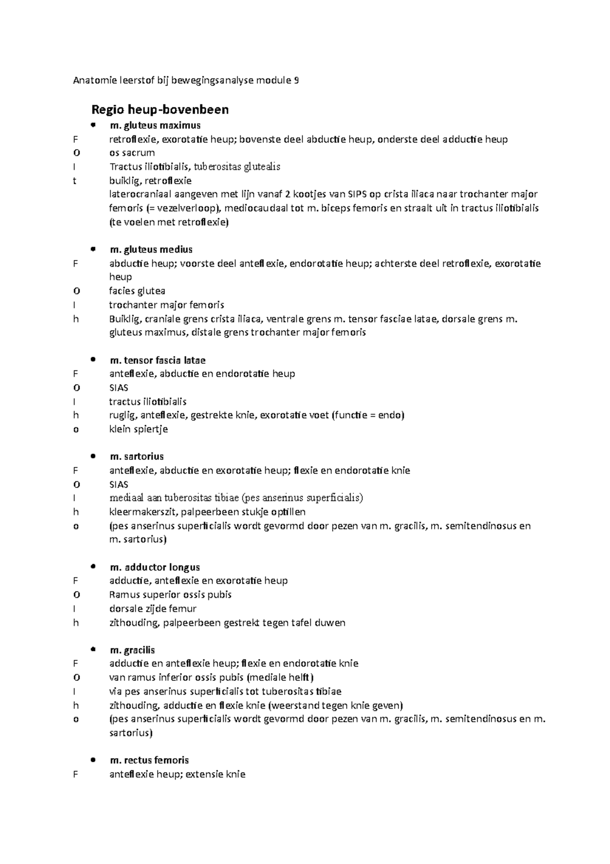 Anatomie leerstof - gluteus maximus F retroflexie, exorotatie heup ...