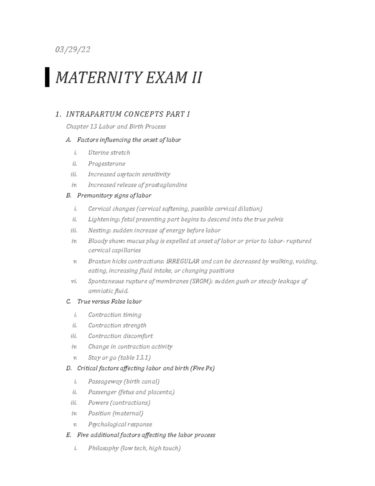 Maternity Exam II Outline - 03/29/ MATERNITY EXAM II 1. INTRAPARTUM ...