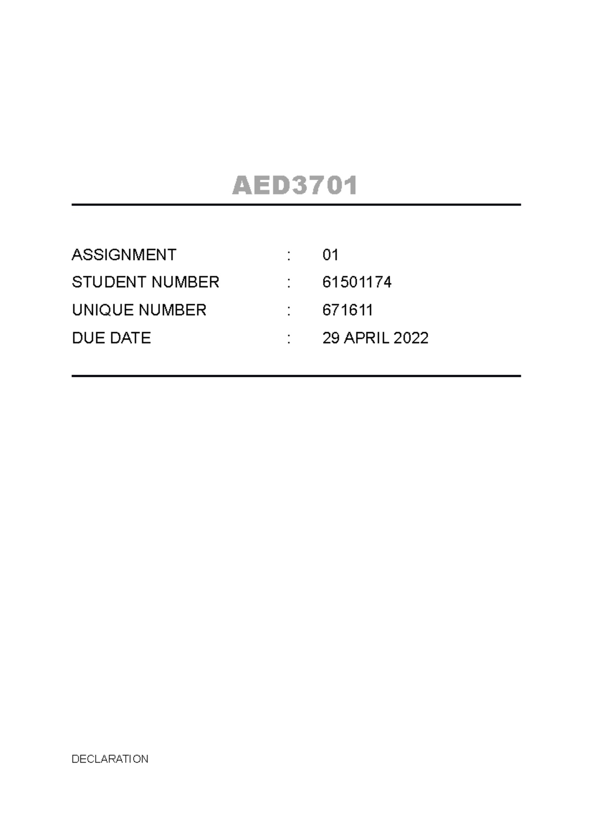 AED3701 Assignment 01 - DECLARATION AED ASSIGNMENT : STUDENT NUMBER ...