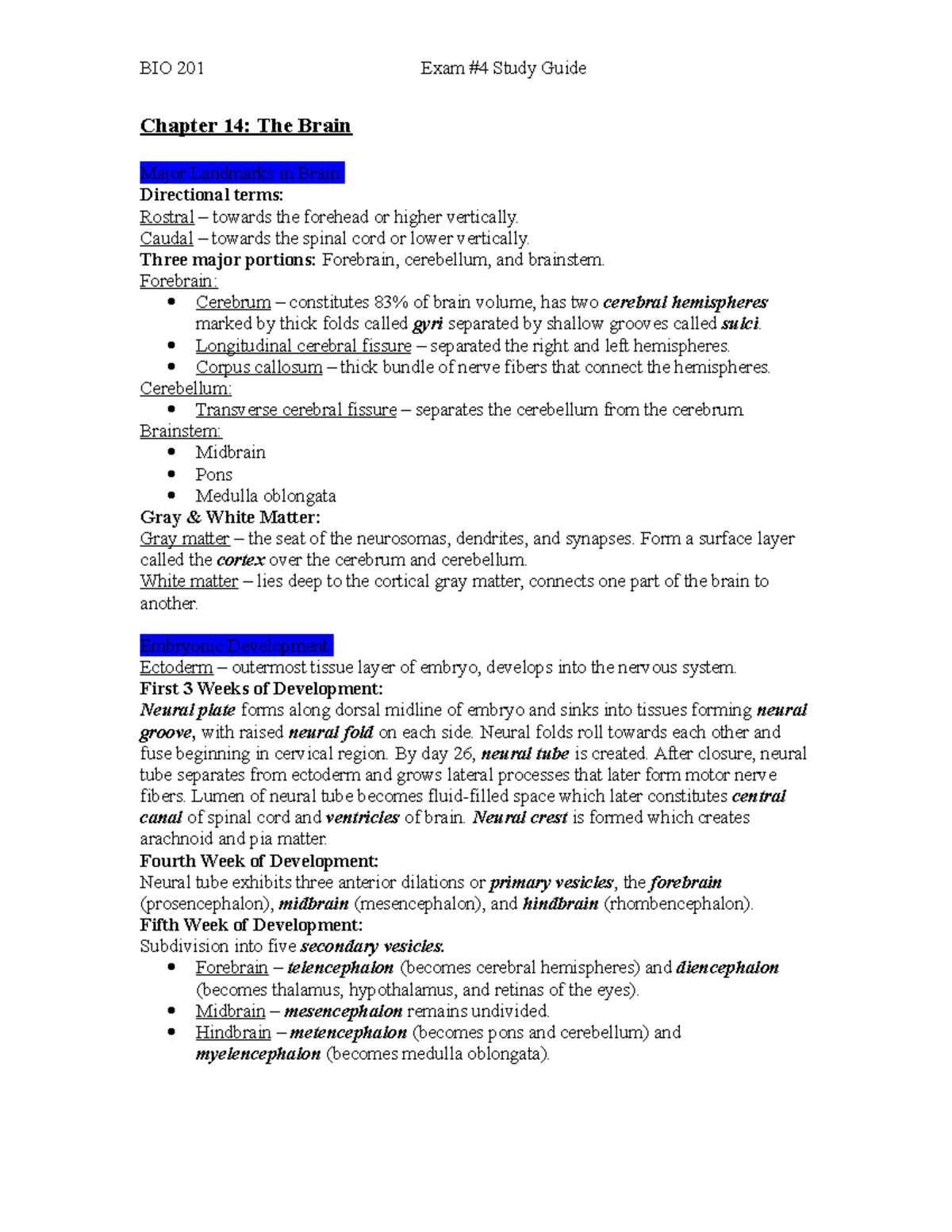 BIO 201 - Exam #4 Study Guide - Chapter 14: The Brain Major Landmarks ...