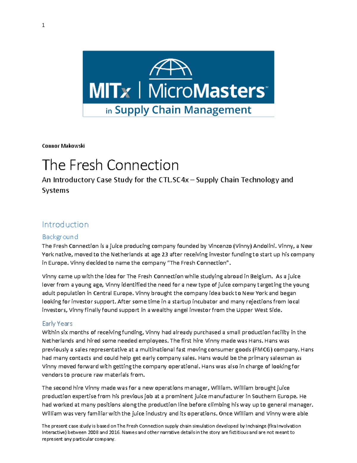 TFC Introductory Case - The fresh connection report - The present case ...