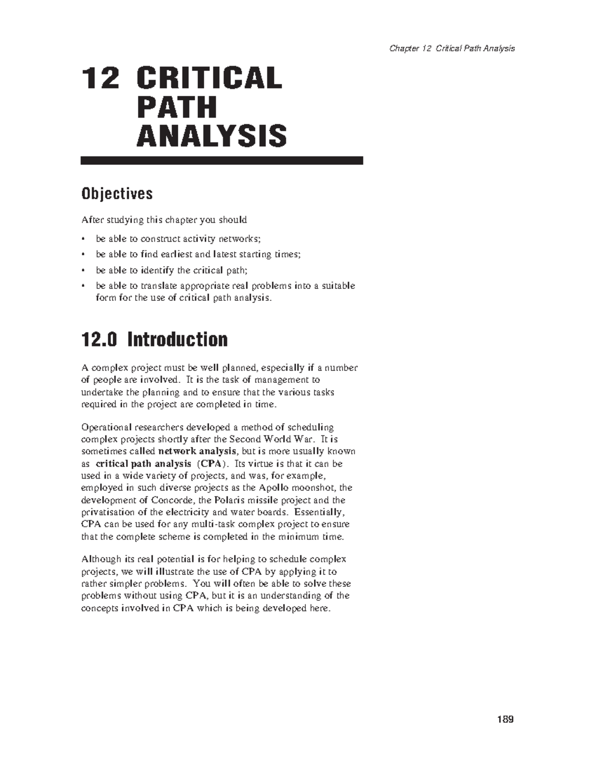 Pmquiz 2 - BJBK - 12 CRITICAL PATH ANALYSIS Objectives After studying ...