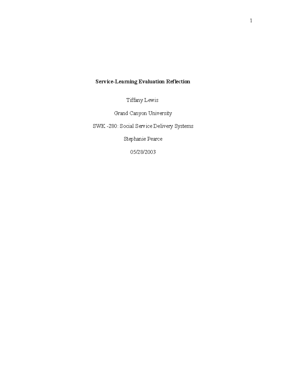 SWK-280 Service-Learning Evaluation Reflection - Service-Learning ...