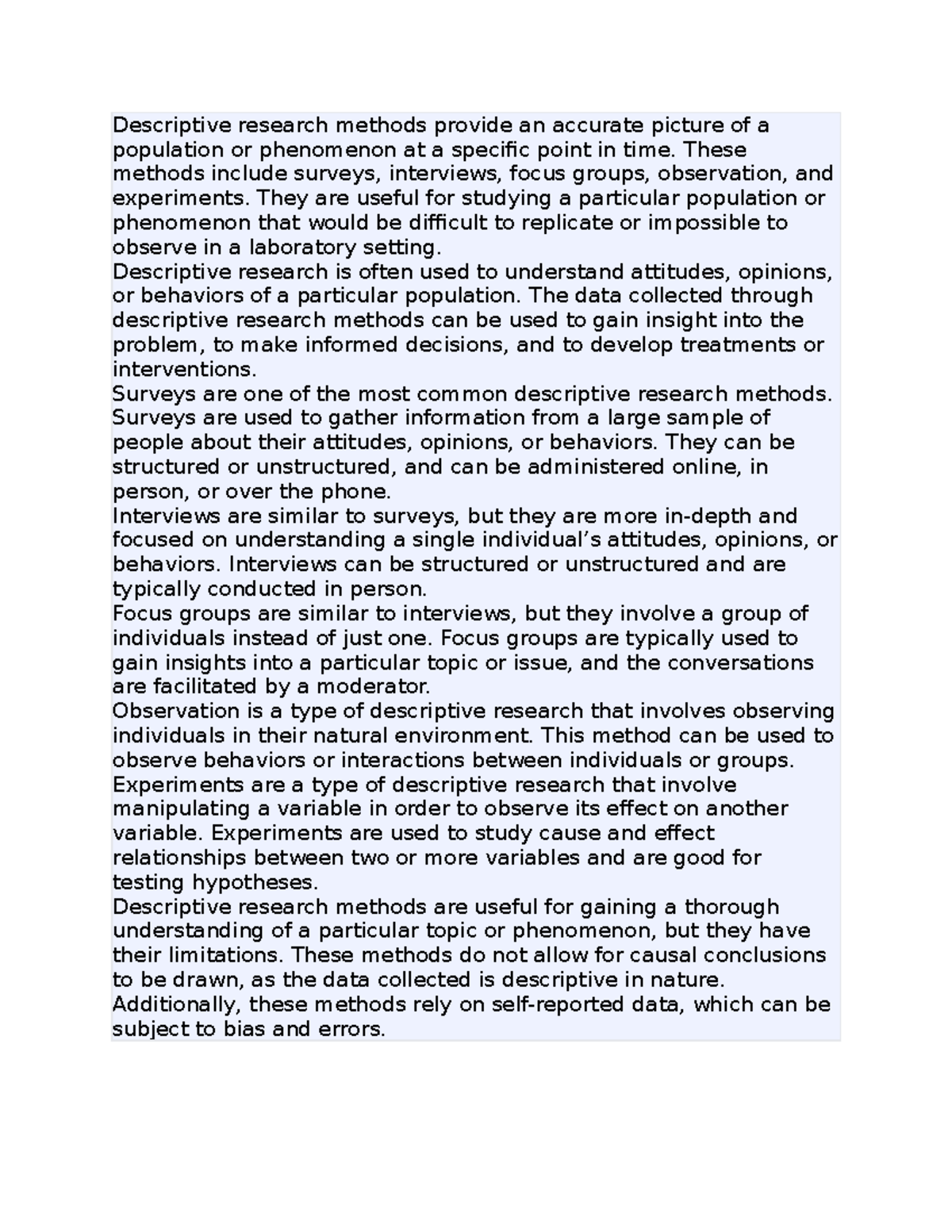 Descriptive Research - These methods include surveys, interviews, focus ...