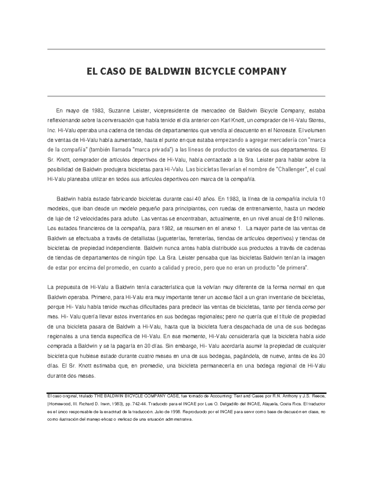 EL CASO DE Baldwin Bicycle Company - EL CASO DE BALDWIN BICYCLE COMPANY En mayo de 1983, Suzanne ...