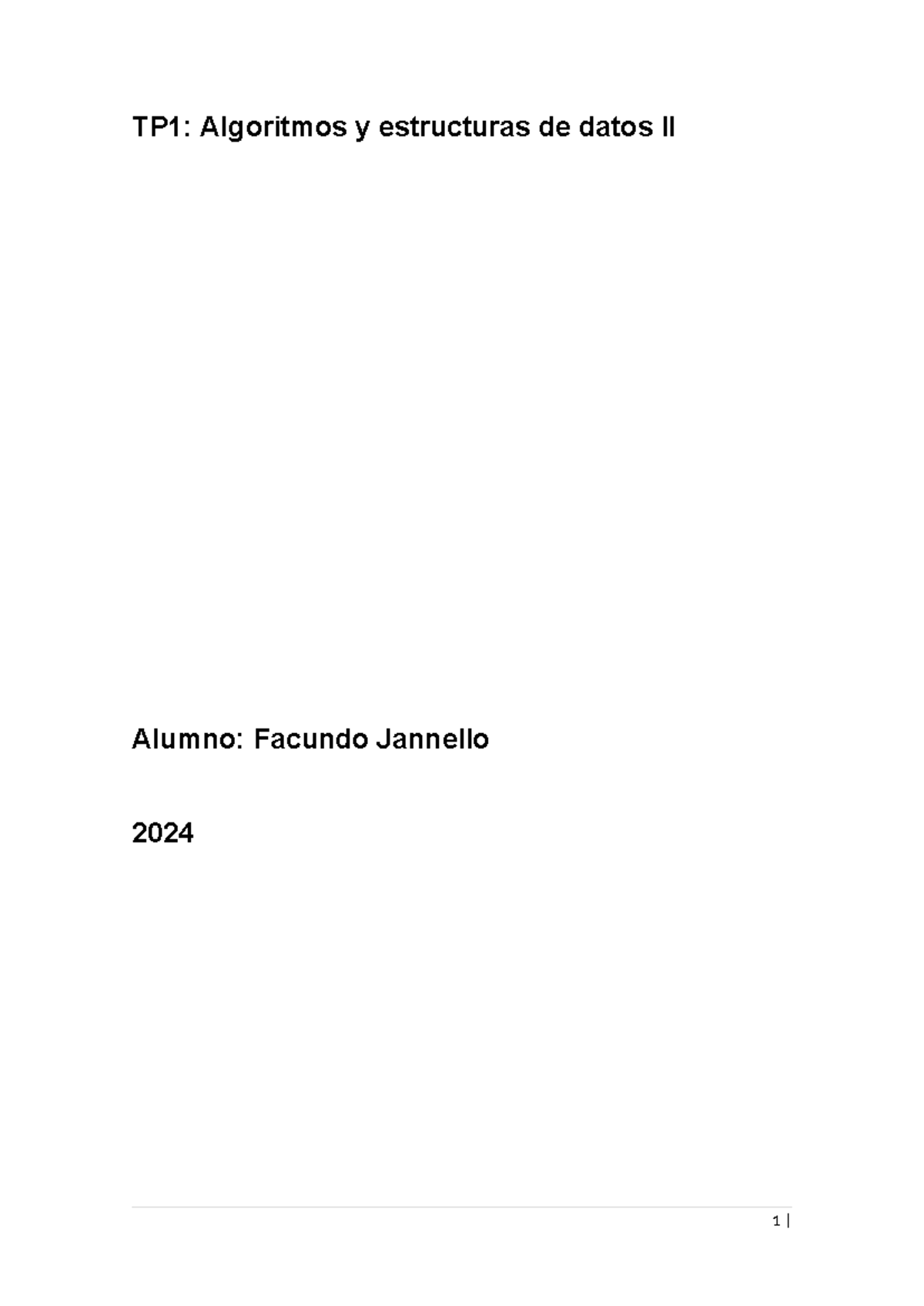 Algoritmos II TP1 - TP1: Algoritmos y estructuras de datos II Alumno ...