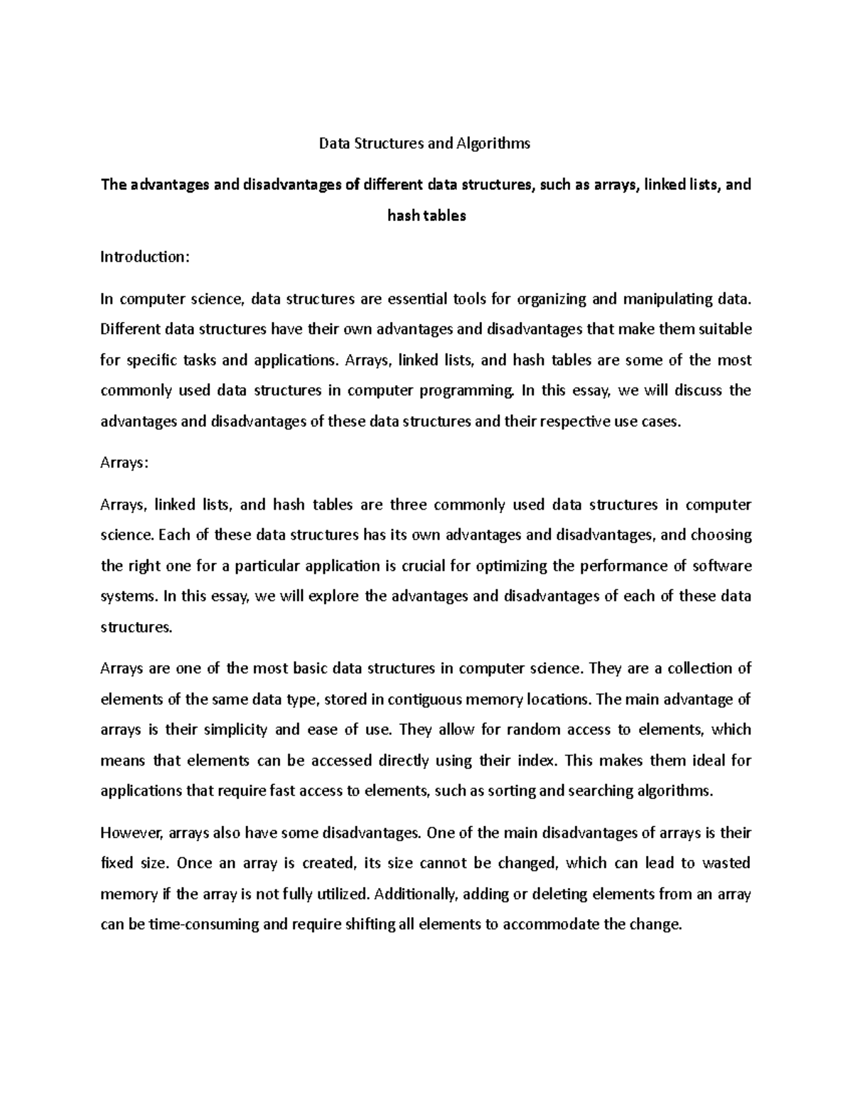 Algorithms In Computing The Advantages And Disadvantages Of Different Data Structures Such As