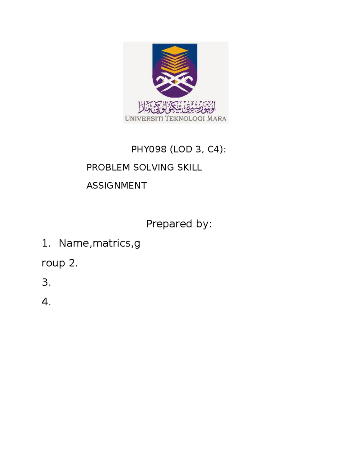 5 PHY098 problem solving skill Assignment template - PHY098 (LOD 3, C4): PROBLEM SOLVING SKILL ...