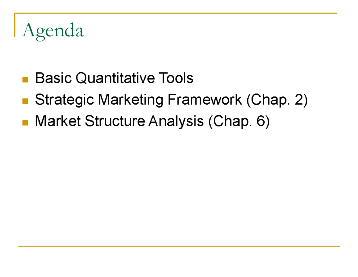 Quantitative and qualitative tools 1 - Agenda Basic Quantitative Tools ...