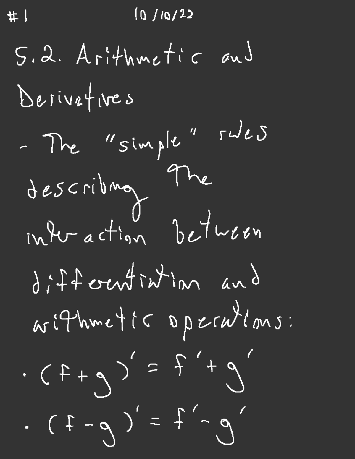 10-10-22 Notes (2PM) - I ID / Is / 22 Arithmetic and Derivatives The ...