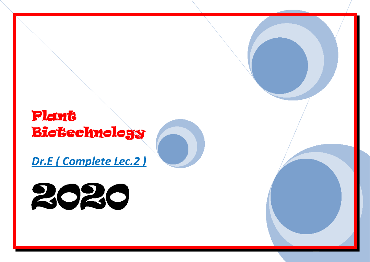Plant biotechnology - Plant Biotechnology Dr ( Complete Lec ) 2020 ٢ ...