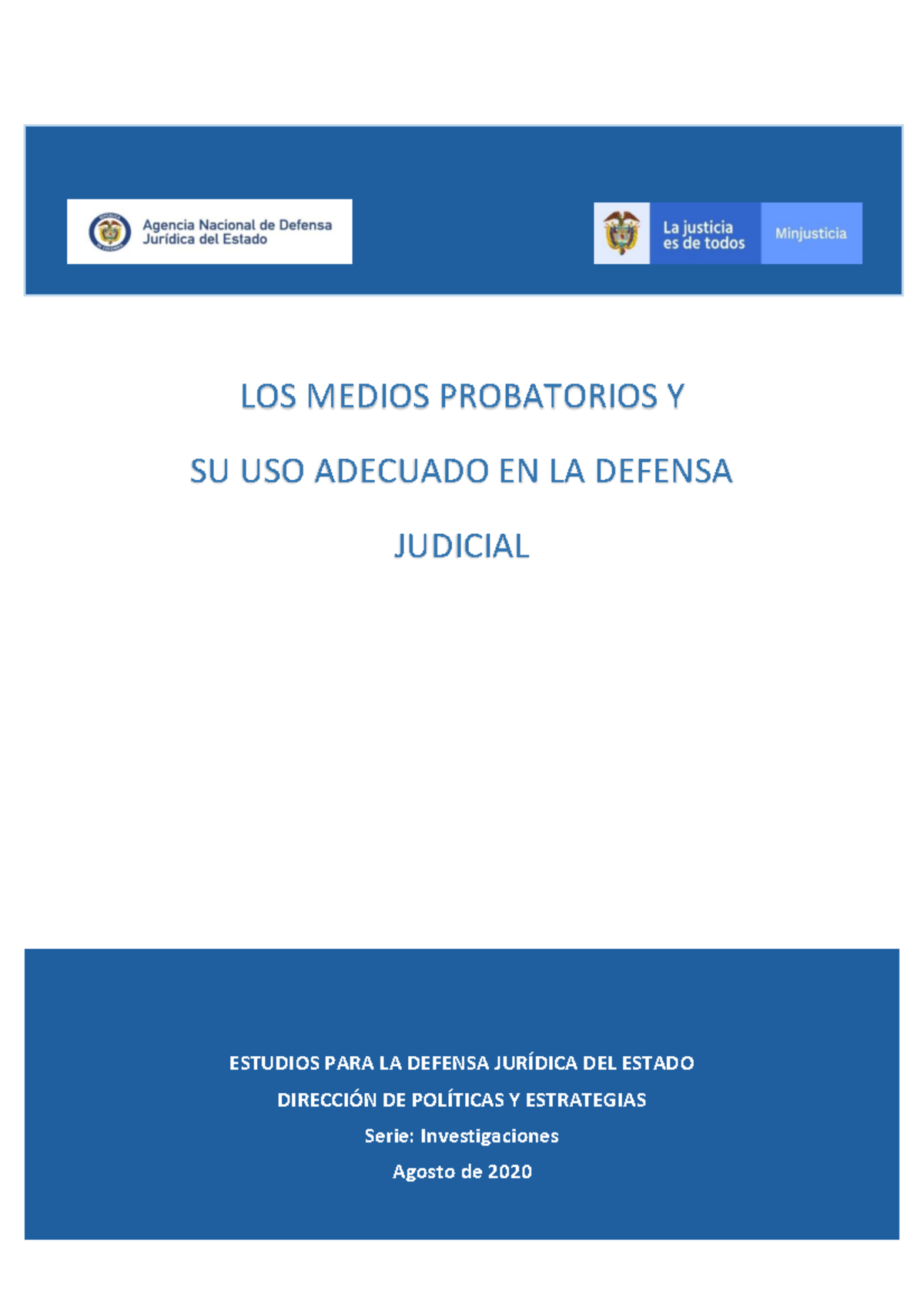Medios probatorios - Lecture notes 4 - LOS MEDIOS PROBATORIOS Y SU USO ...
