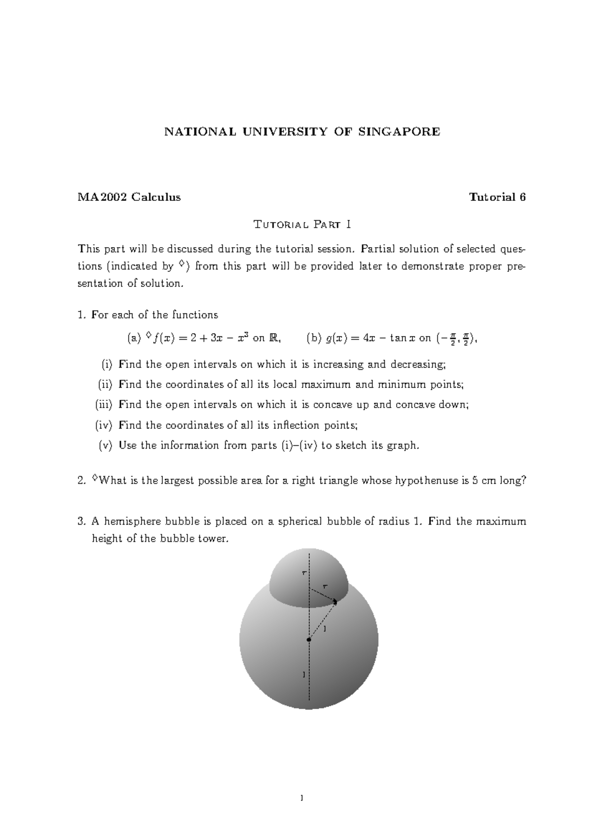 T6 tutorial questions for practice - NATIONAL UNIVERSITY OF SINGAPORE MA2002 Calculus Tutorial 6 ...