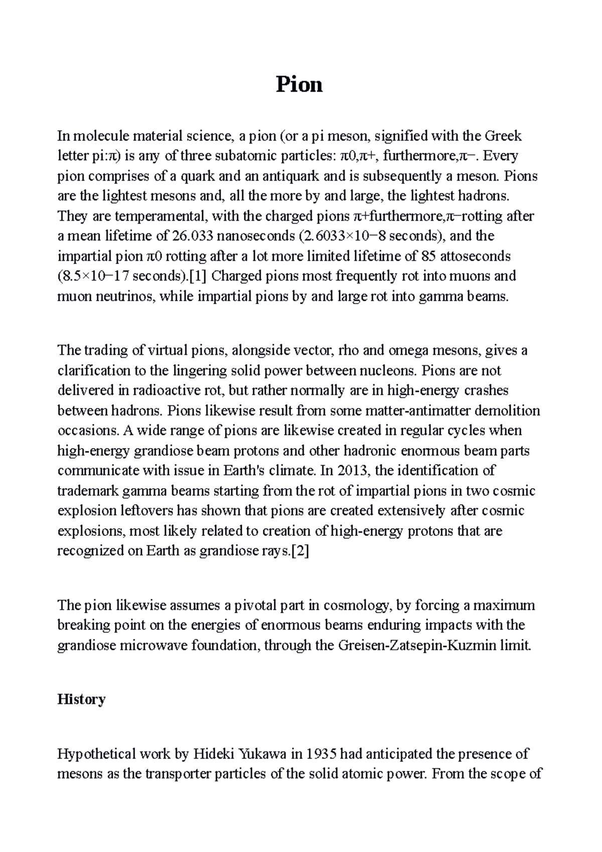 Pion - shifa - Pion In molecule material science, a pion (or a pi meson ...