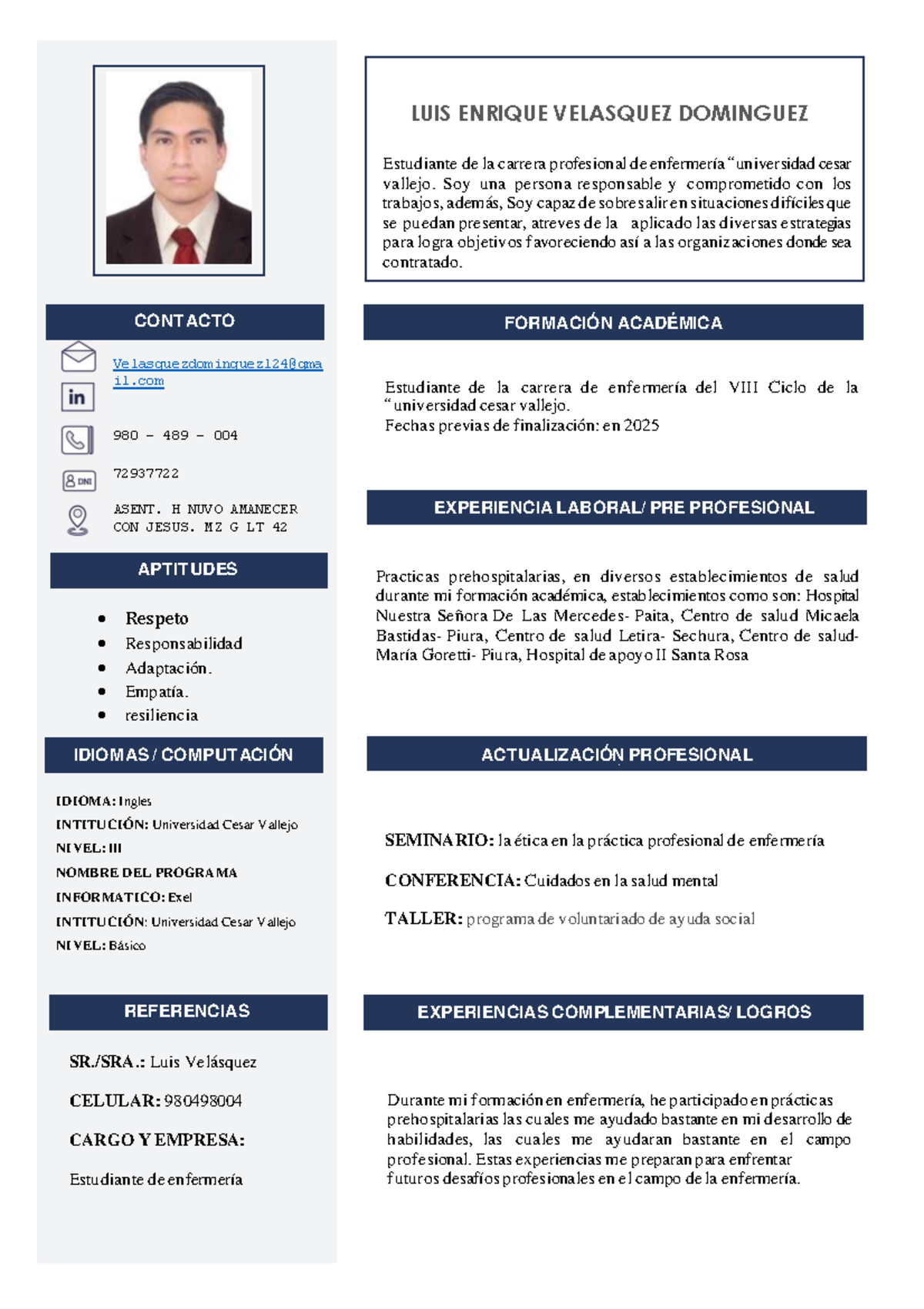 CV LUIS Velasquez - tarea - LUIS ENRIQUE VELASQUEZ DOMINGUEZ Velasquezdominguezl24@gma il 980 ...