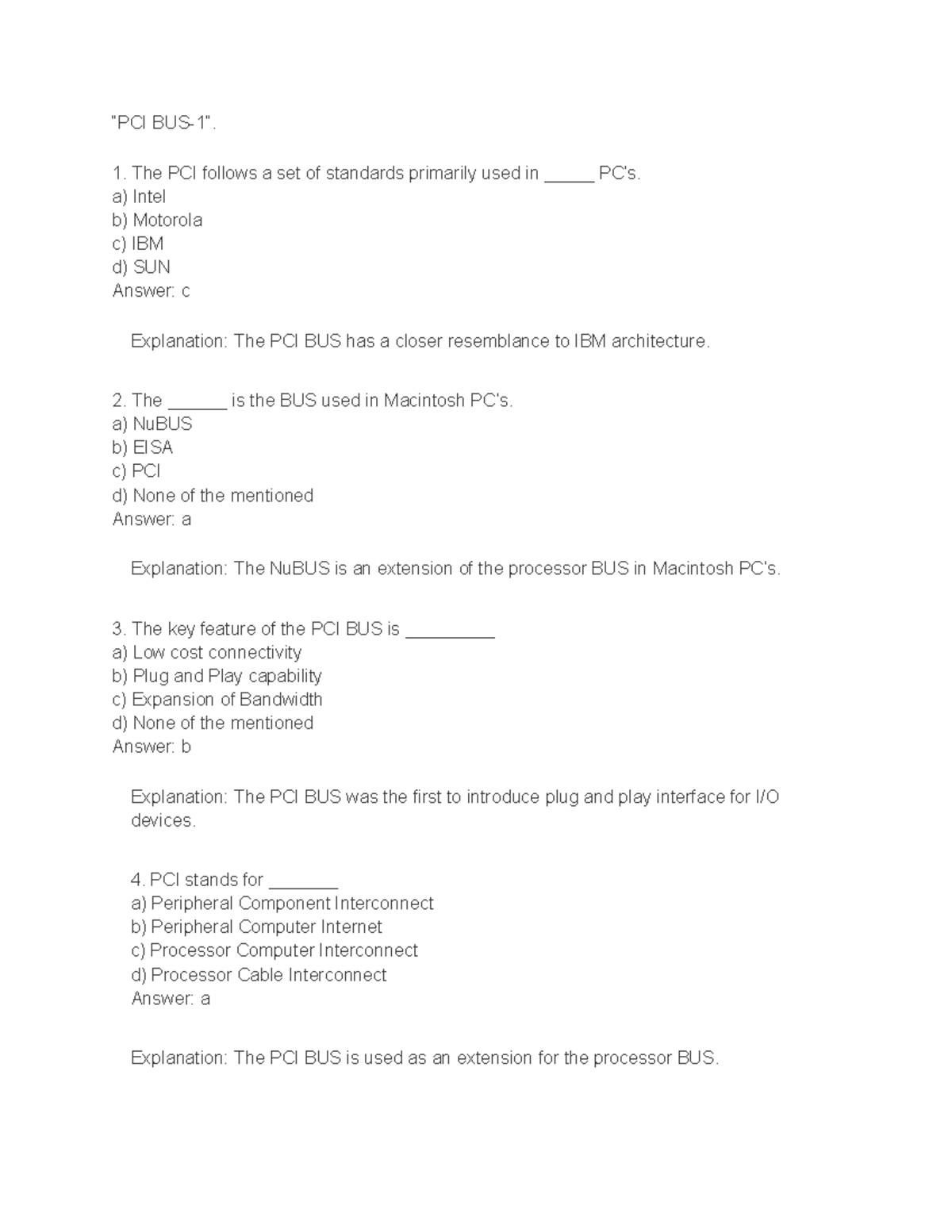 Computer Organization and Architecture - “PCI BUS-1”. The PCI follows a ...