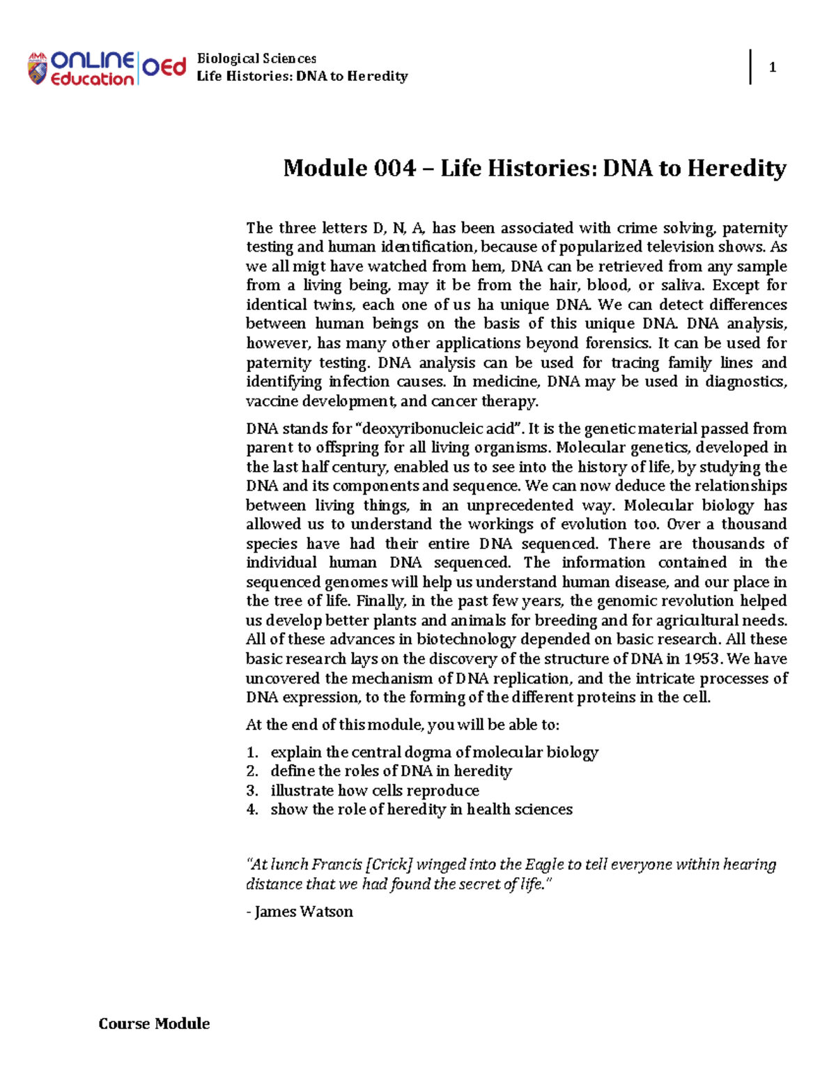 Week 4 Life histories DNA to Heredity - Biological Sciences Life ...