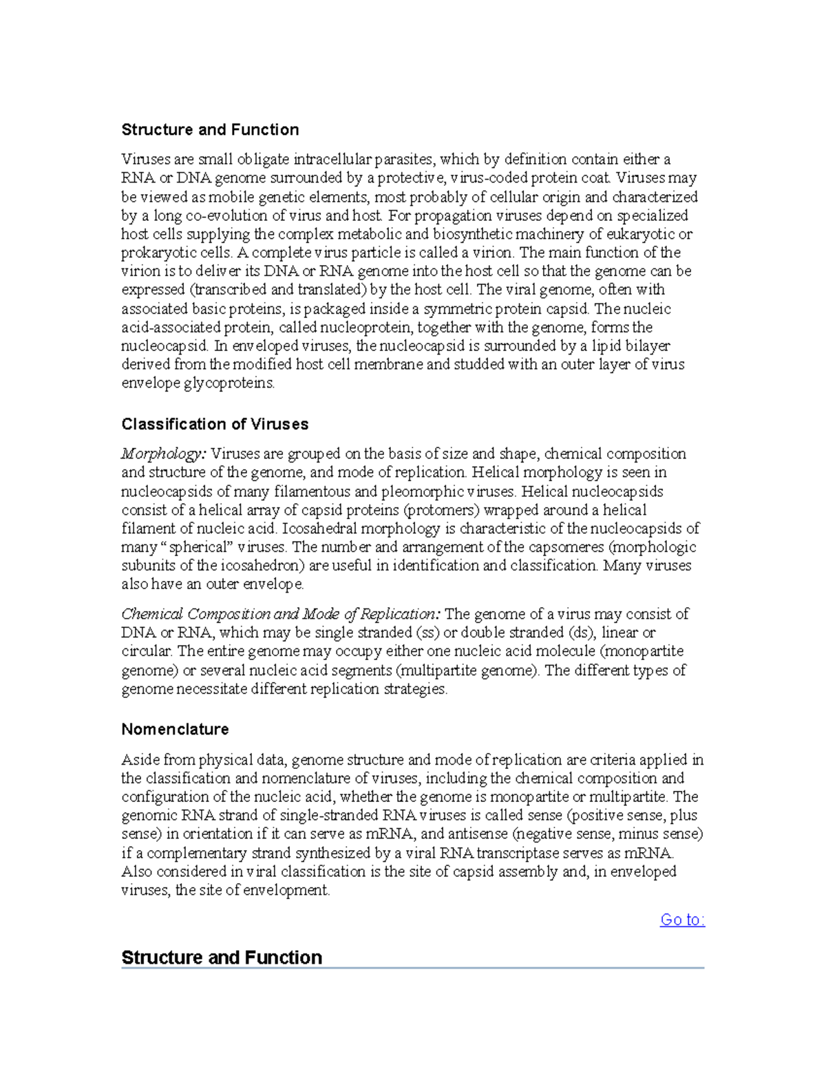 Structure and Function - Structure and Function Viruses are small ...