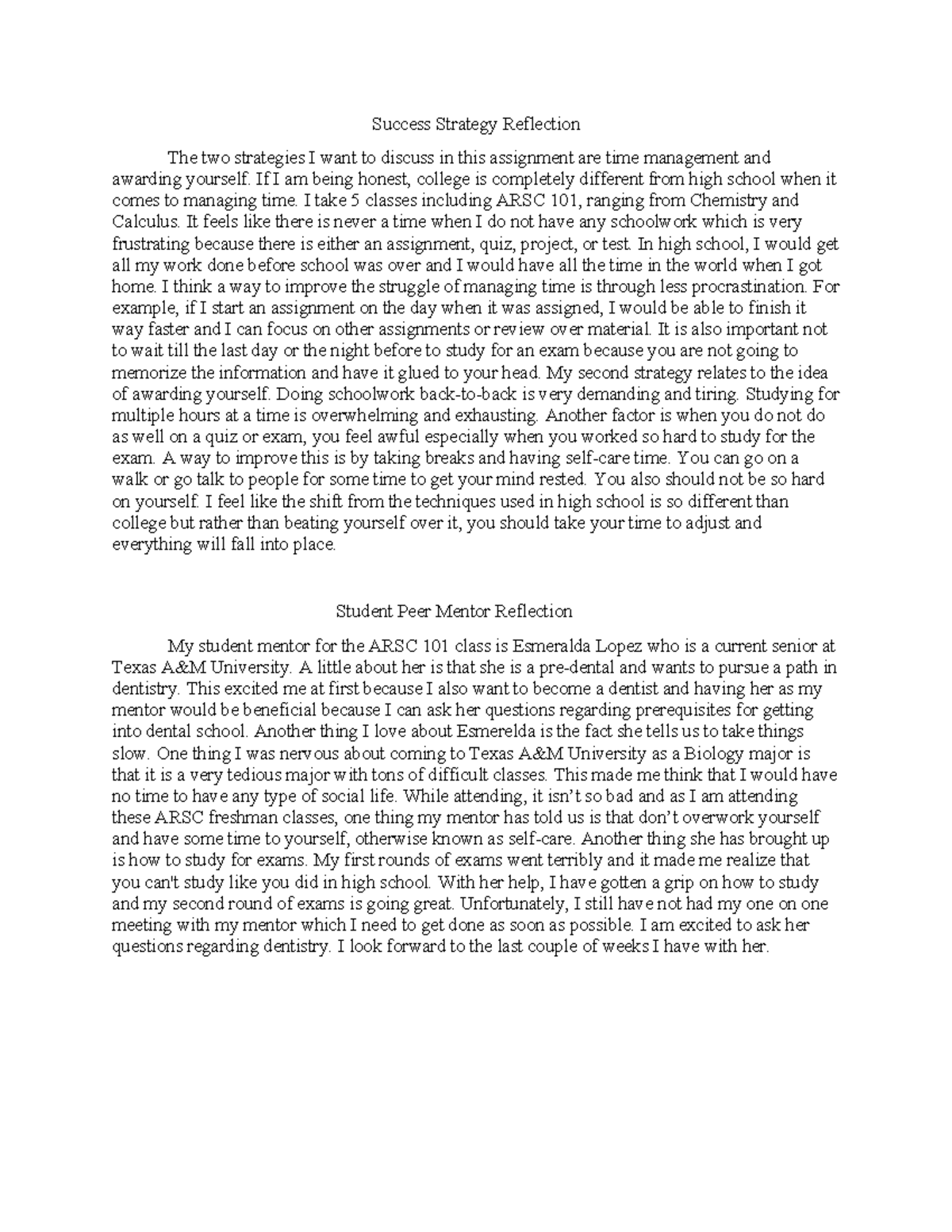 Freshman class essays - Success Strategy Reflection The two strategies ...