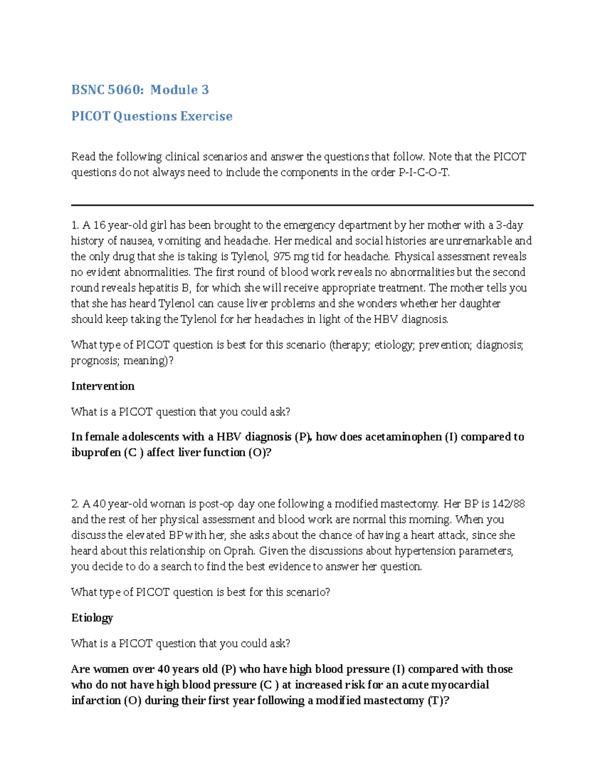 Module 2 Picot Worksheet - BSNC 5060: Module 3 PICOT Questions Exercise ...