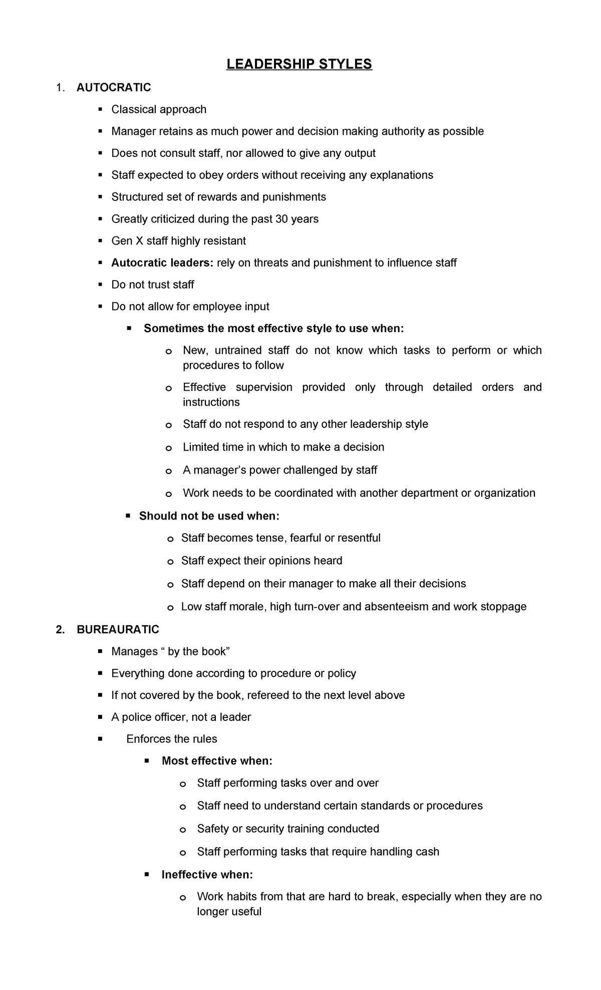 Leadership Styles - LEADERSHIP STYLES 1. AUTOCRATIC Classical approach ...