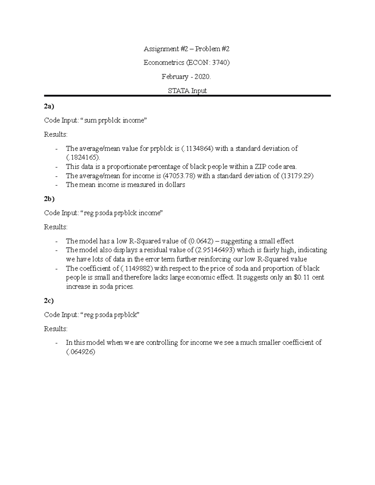 Assignment - ASSGN - Assignment #2 – Problem # Econometrics (ECON: 3740) February - 2020. STATA ...