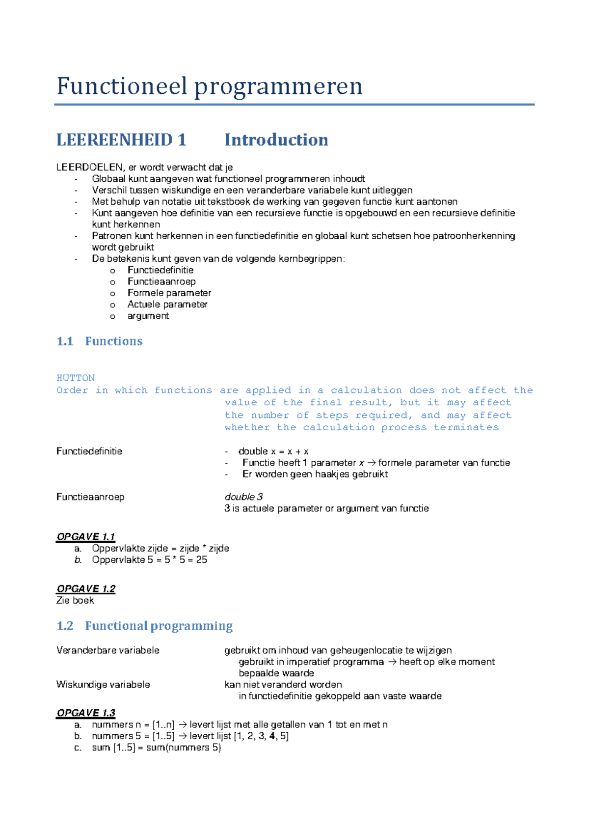Samenvatting Functioneel programmeren: compleet, - Functioneel ...