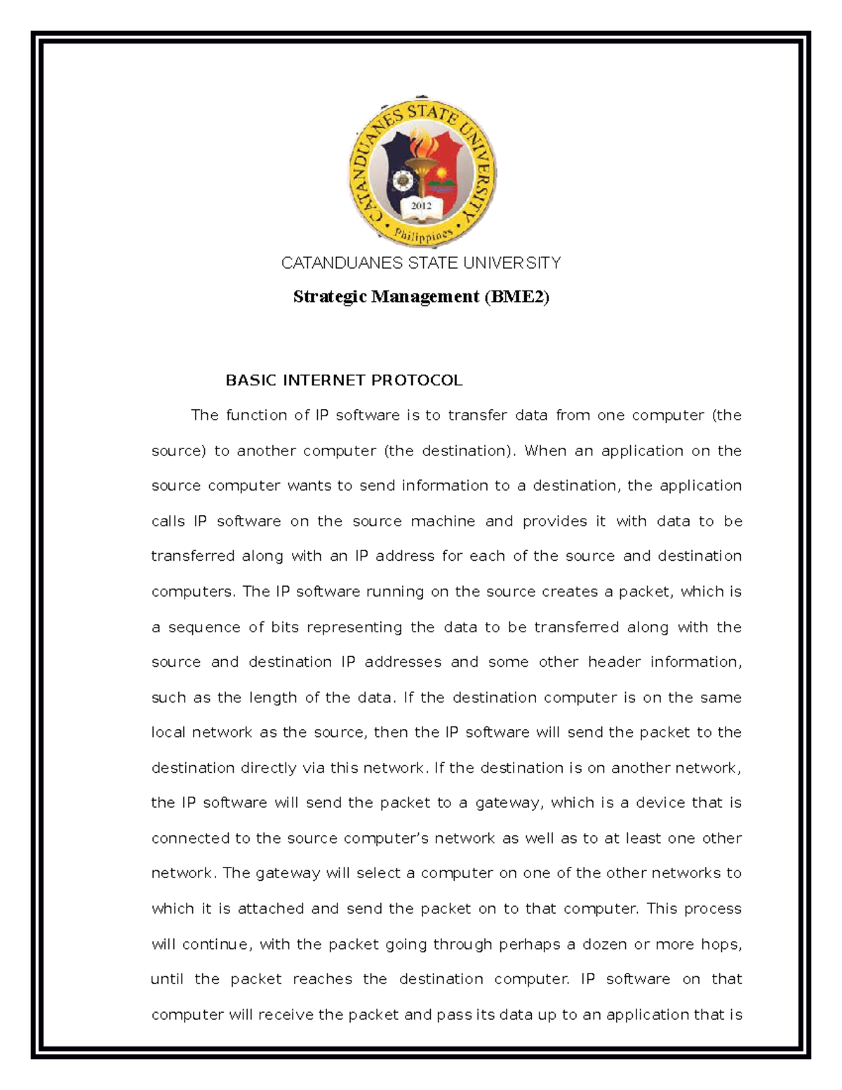 BME2 Computer System - CATANDUANES STATE UNIVERSITY Strategic Management (BME2) BASIC INTERNET ...